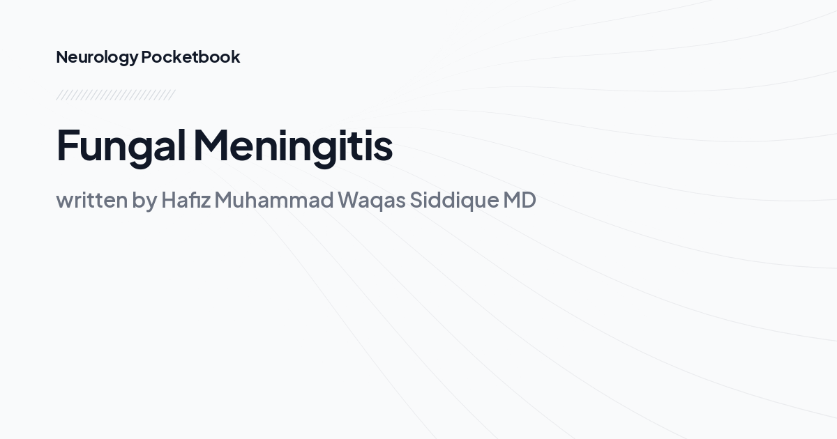 Fungal Meningitis