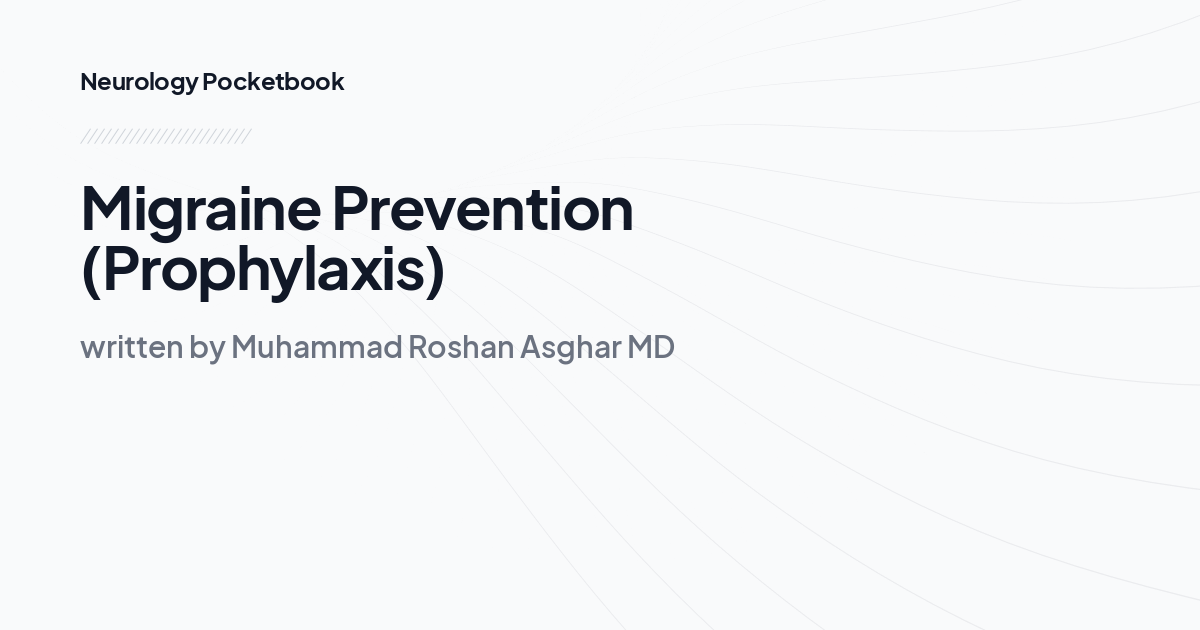 Migraine Prevention (Prophylaxis)