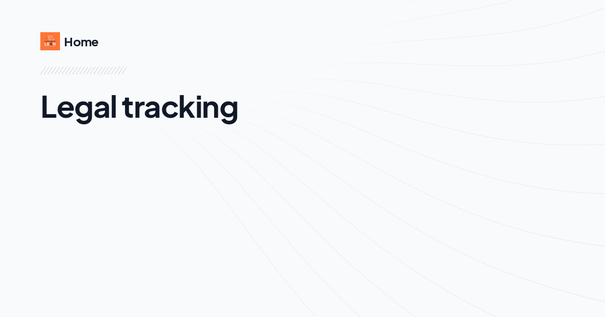 Legal tracking