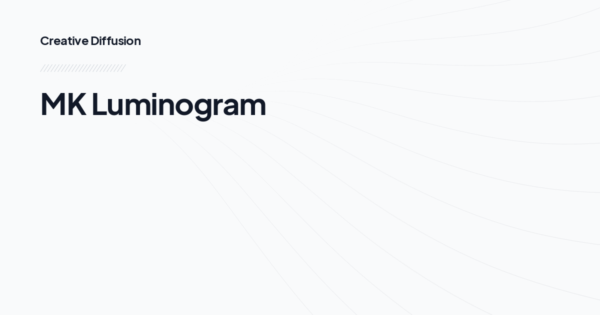 MK Luminogram