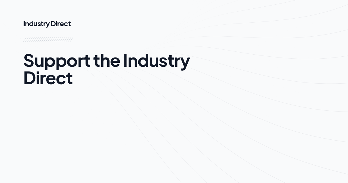 Support the Industry Direct