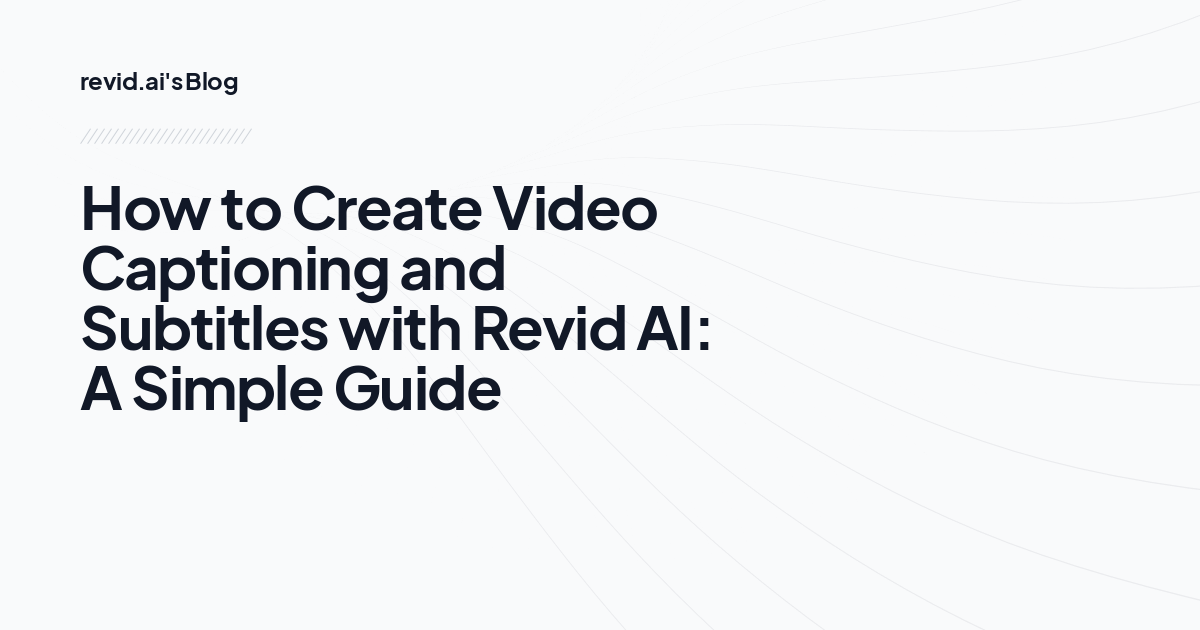 How to Create Video Captioning and Subtitles with Revid AI | Simple Guide