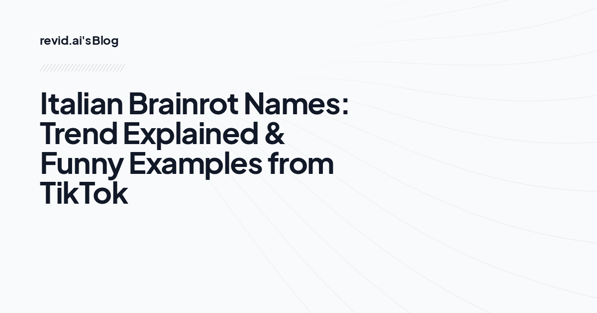 Italian Brainrot Names: Trend Explained & Funny Examples from TikTok
