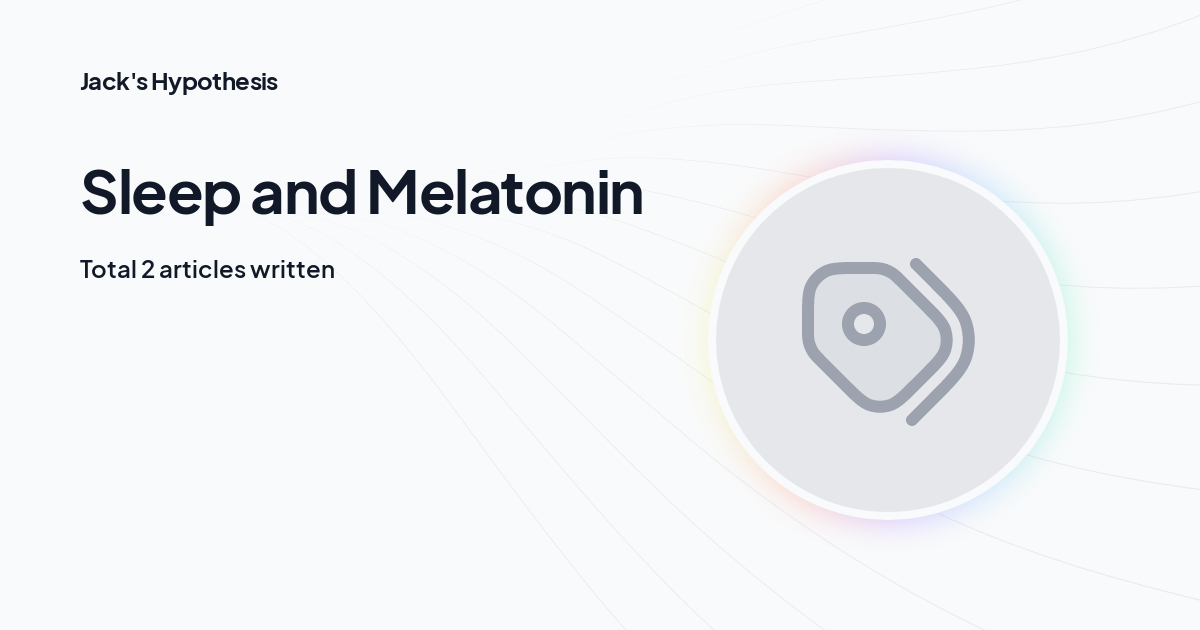 Sleep and Melatonin