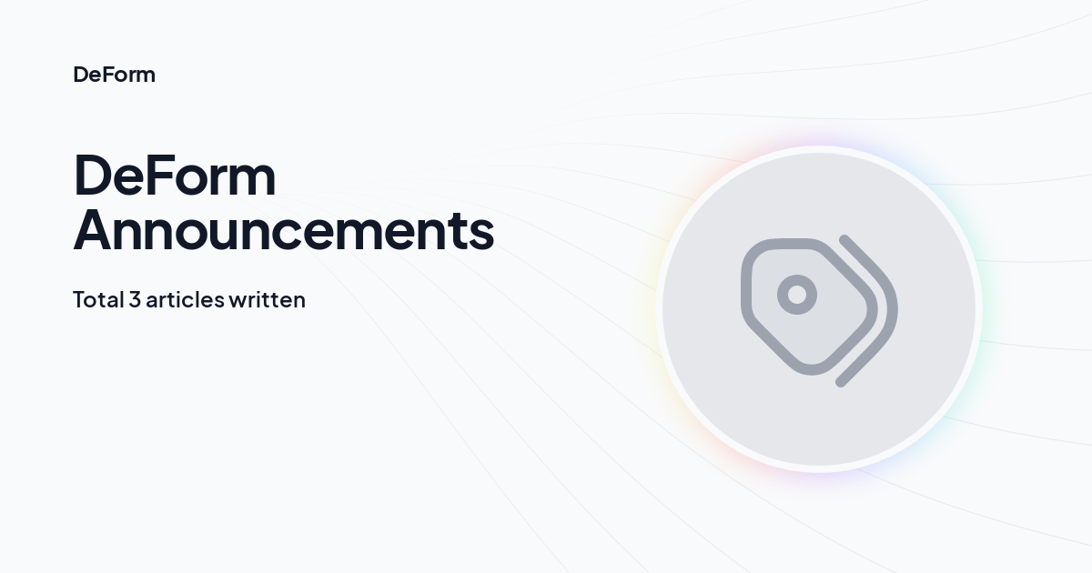 DeForm Announcements